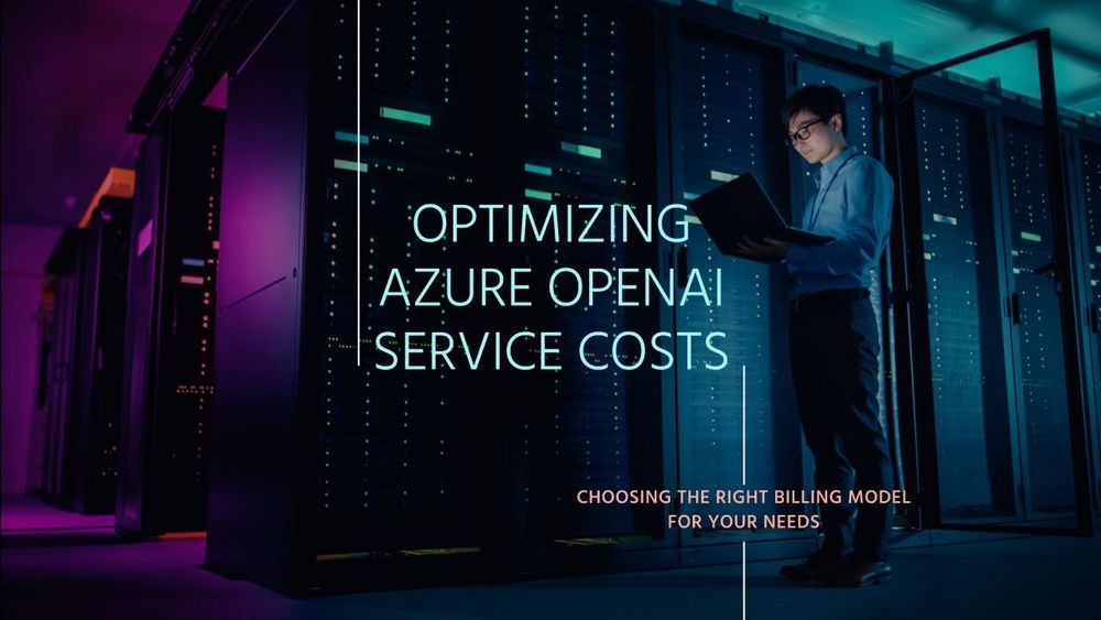 Teccelerates | Blogs | Optimizing Azure OpenAI Service Costs: Choosing ...